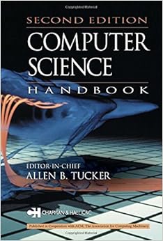 Computer Science Handbook, Second Edition: Tucker, Allen B ...