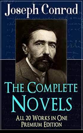 Amazon.com: The Complete Novels of Joseph Conrad - All 20 Works in One ...