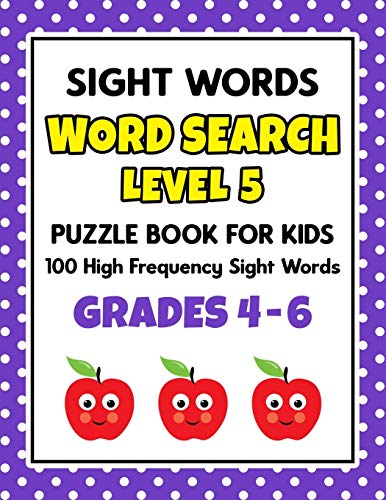 Amazon.com: SIGHT WORDS Word Search Puzzle Book For Kids - LEVEL 5: 100 ...