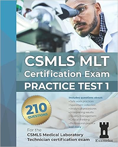 CSMLS MLT Certification Exam: Practice Test 1