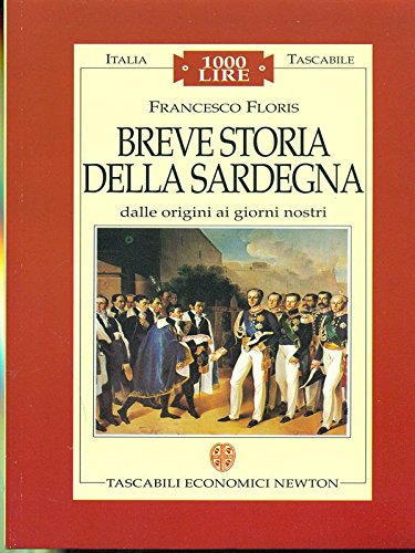 Breve Storia Della Sardegna Dalle Origini Ai Giorni Nostri ...