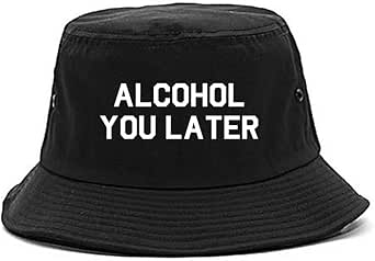 Amazon.com: Fashionisgreat Alcohol You Later Funny Drinking Bucket Hat ...