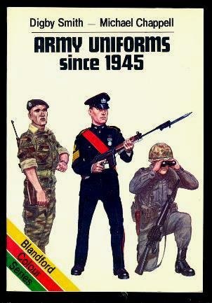 Army uniforms since 1945: Smith, Digby George: 9780713709919: Amazon ...