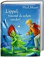 Lippels Traum: Amazon.de: Paul Maar, Henriette Sauvant: Bücher