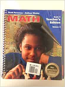Scott Foresman-Addison Wesley Math, Volume 1 & 2, Grade 5 Teacher ...
