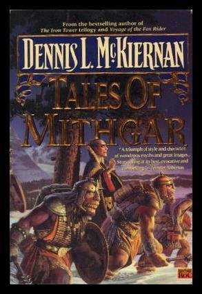 Tales of Mithgar: McKiernan, Dennis L.: 9780451454300: Amazon.com: Books