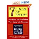 7 (Seven) Kinds of Smart: Identifying and Developing Your Multiple ...