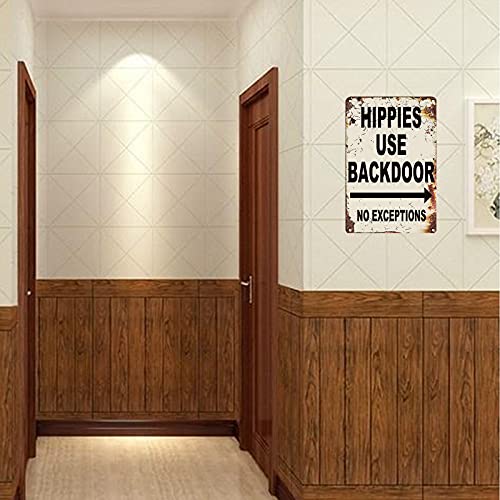 Funny Vintage Tin Metal Sign Bar Personalized Signs Hippies Use Back ...