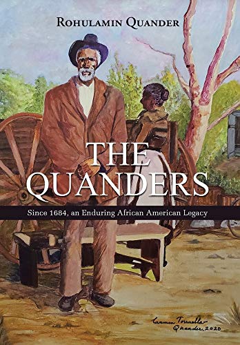 The Quanders: Since 1684, an Enduring African American Legacy: Quander ...
