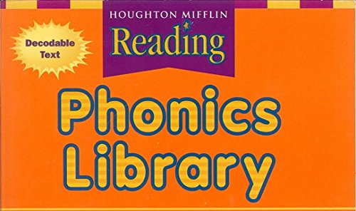 Houghton Mifflin Reading: The Nation's Choice: Phonics Library (3 volumes, 5 copies) Theme 1 ...