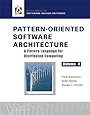 Pattern-Oriented Software Architecture: A Pattern Language for Distributed Computing, Volume 4 ...