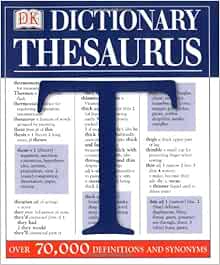 DK Dictionary/Thesaurus: DK Publishing: 9780789439499: Amazon.com: Books