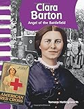 Clara Barton: Founder of the American Red Cross (Childhood of Famous ...