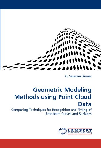 Geometric Modeling Methods Using Point Cloud Data Computing Techniques