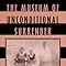 The Museum of Unconditional Surrender: Dubravka Ugresic, Celia ...