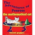 The Adventures of Penrose the Mathematical Cat: Pappas, Theoni ...
