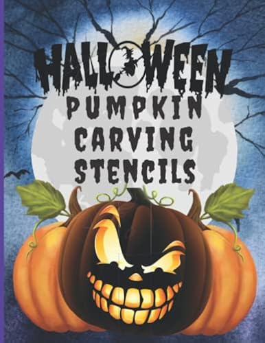 Halloween Pumpkin Carving Stencils: Large Print Book with Easy to Use ...