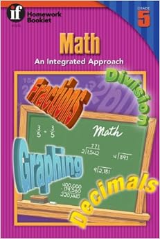 Math: An Integrated Approach Homework Booklet, Grade 5 (Homework ...