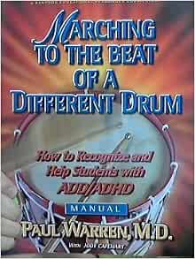 Marching to the Beat of a Different Drum: Paul Warren, M.D. W/ Jody ...