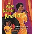 Amazon.com: A Voice Named Aretha: 9781681198507: Russell-Brown ...