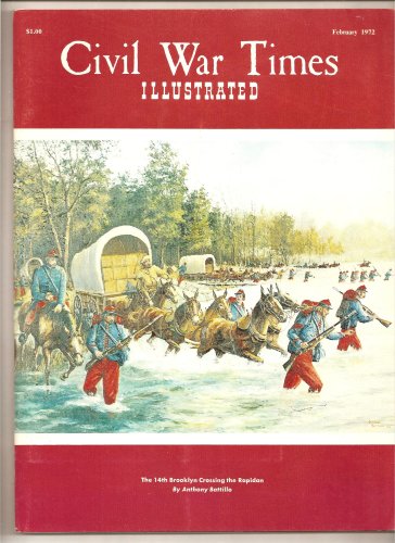Civil War Times Illustrated Magazine February 1972 (Patrick Cleburne ...