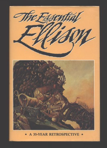The Essential Ellison: A 35-Year Retrospective: Harlan Ellison, Terry ...