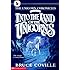 The Unicorn Chronicles; Book One: Into the Land of the Unicorns; Book ...
