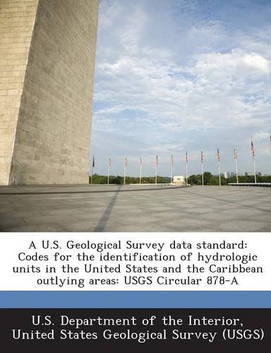 A U.S. Geological Survey Data Standard: Codes for the Identification of ...