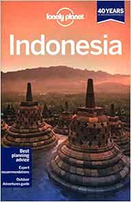 Lonely Planet Indonesia (Travel Guide): Ryan Ver Berkmoes ...