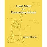 Amazon.com: Hard Math for Elementary School: Workbook: 9781484843017 ...