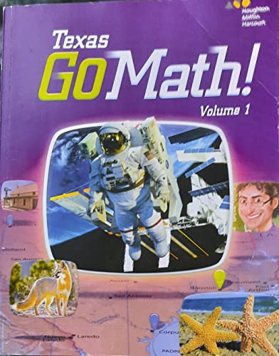 Go Math! Texas: Student Edition, Volume 1 Grade 3 2015: HOUGHTON ...