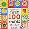 Amazon.com: First 100 Stickers: Words: Over 500 Stickers: 9780312518998 ...