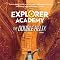 Explorer Academy: The Double Helix (Book 3) (Explorer Academy, 3 ...
