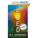 Amazon.com: Feed (9780763662622): M.T. Anderson: Books