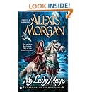 My Lady Mage: A Warriors of the Mist Novel - Kindle edition by Alexis ...