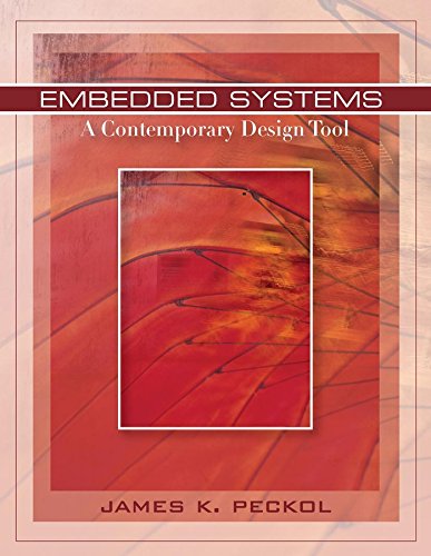 Embedded Systems: A Contemporary Design Tool : Peckol, James K.: Amazon.es: Libros