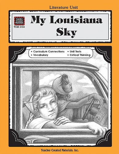 Amazon.com: A Guide for Using My Louisiana Sky in the Classrom ...