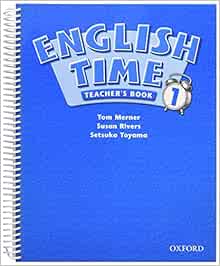 Amazon.com: English Time 1: Teacher's Book: 9780194363082: Rivers ...