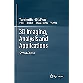 Amazon.com: 3D Imaging, Analysis and Applications: 9781447140627: Nick ...