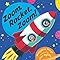 Amazon.com: Zoom, Rocket, Zoom! (9780802727909): Mayo, Margaret, Ayliffe, Alex: Books