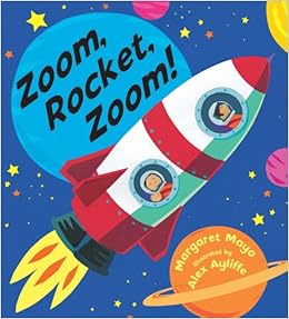 Amazon.com: Zoom, Rocket, Zoom! (9780802727909): Margaret Mayo, Alex ...
