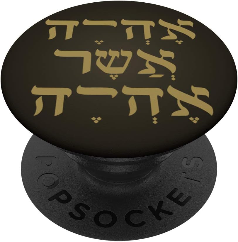 Amazon.com: Ehyeh Asher Ehyeh Hebrew phrase YHWH Judaism PopSockets ...