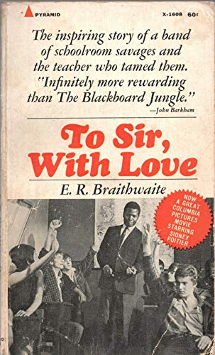 TO SIR WITH LOVE by E R BRAITHWAITE Pyramid PB 1959 1967 4th: E R ...