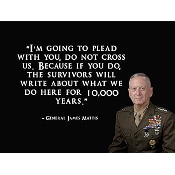 Amazon.com: USMC Motivation Poster General James Mattis 18x24 ...