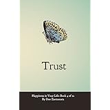 Quotes About Living: Quotes from the Happiness in Your Life Book Series ...