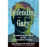 Gary Ridgway: The Green River Killer: Journal, Staff of the King County ...