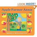 Apple Farmer Annie Board Book: Monica Wellington: 9780803738881: Amazon ...