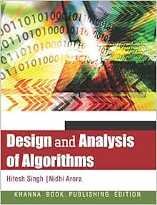 Design & Analysis of Algorithms: Singh, Nidhi: 9789381068816: Amazon ...