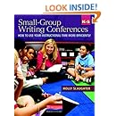 Amazon.com: Small-Group Writing Conferences, K-5: How to Use Your ...