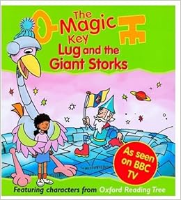 The Magic Key: Lug and the Giant Storks (The magic key story books ...